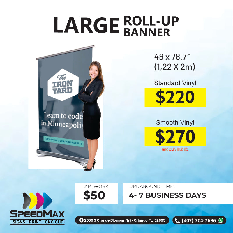 Large Roll Up Banner – SpeedMax Signs